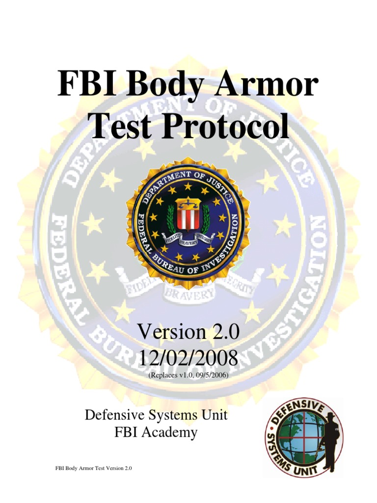 FBI Body Armor Test Protocol 2008 | PDF | Cartridge (Firearms) | Ammunition