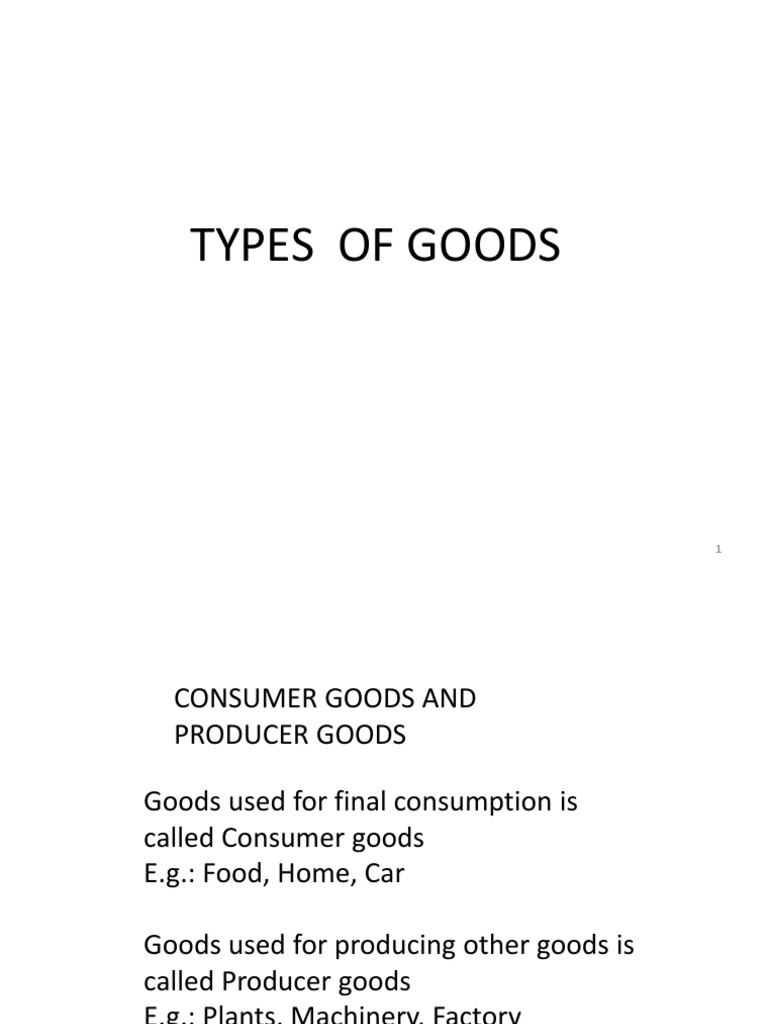 Types of Goods | PDF | Public Good | Goods