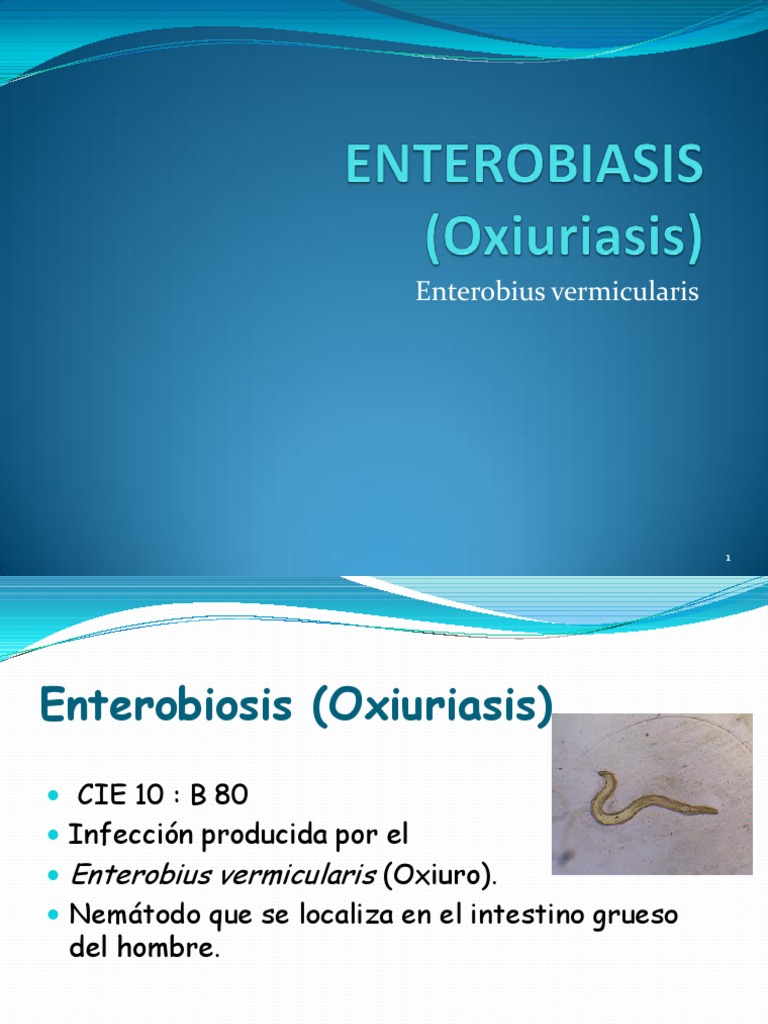Enterobiasis Resumen | PDF | Microbiología | Inmunología