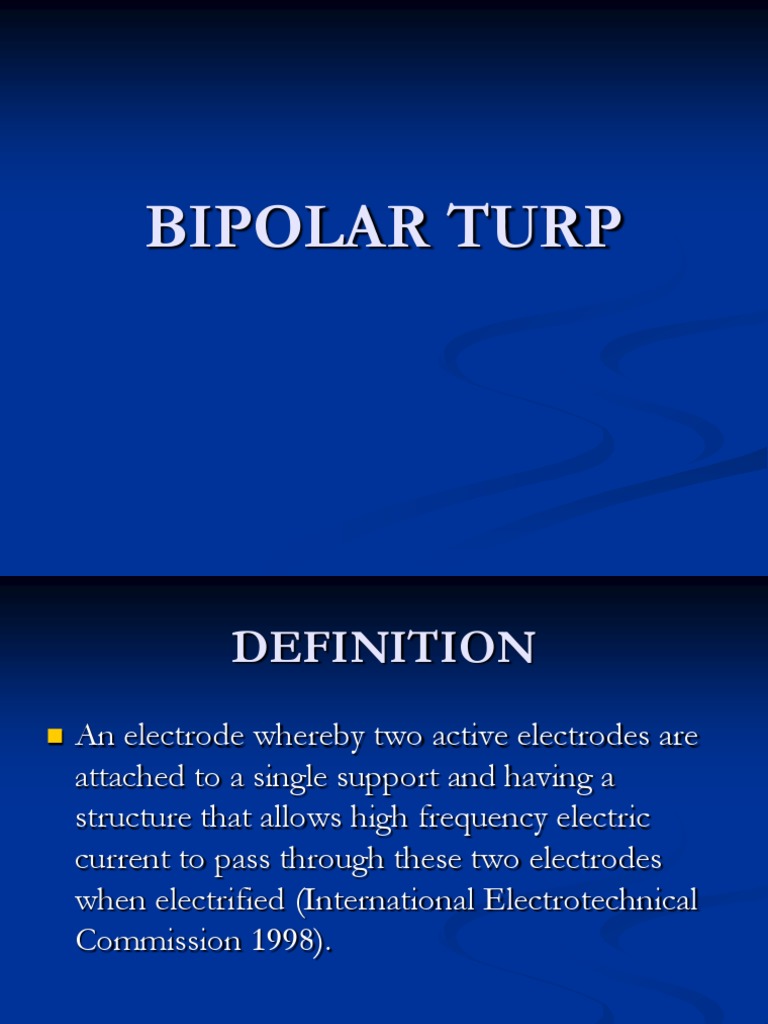 Bipolar Turp | Medicine | Clinical Medicine