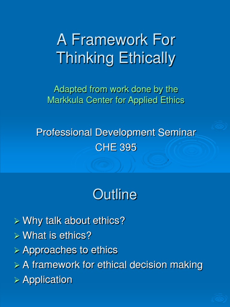 A Framework For Thinking Ethically | PDF | Common Good | Utilitarianism