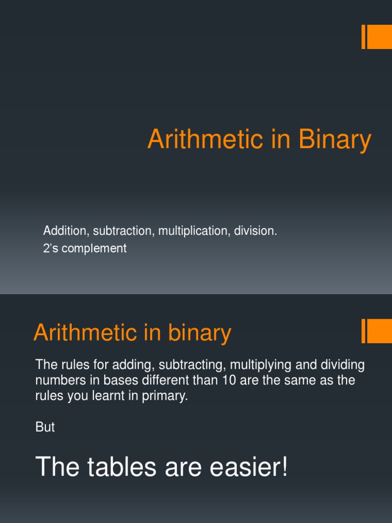 Arithmetic in Binary: Addition, Subtraction, Multiplication, Division. 2's Complement | PDF