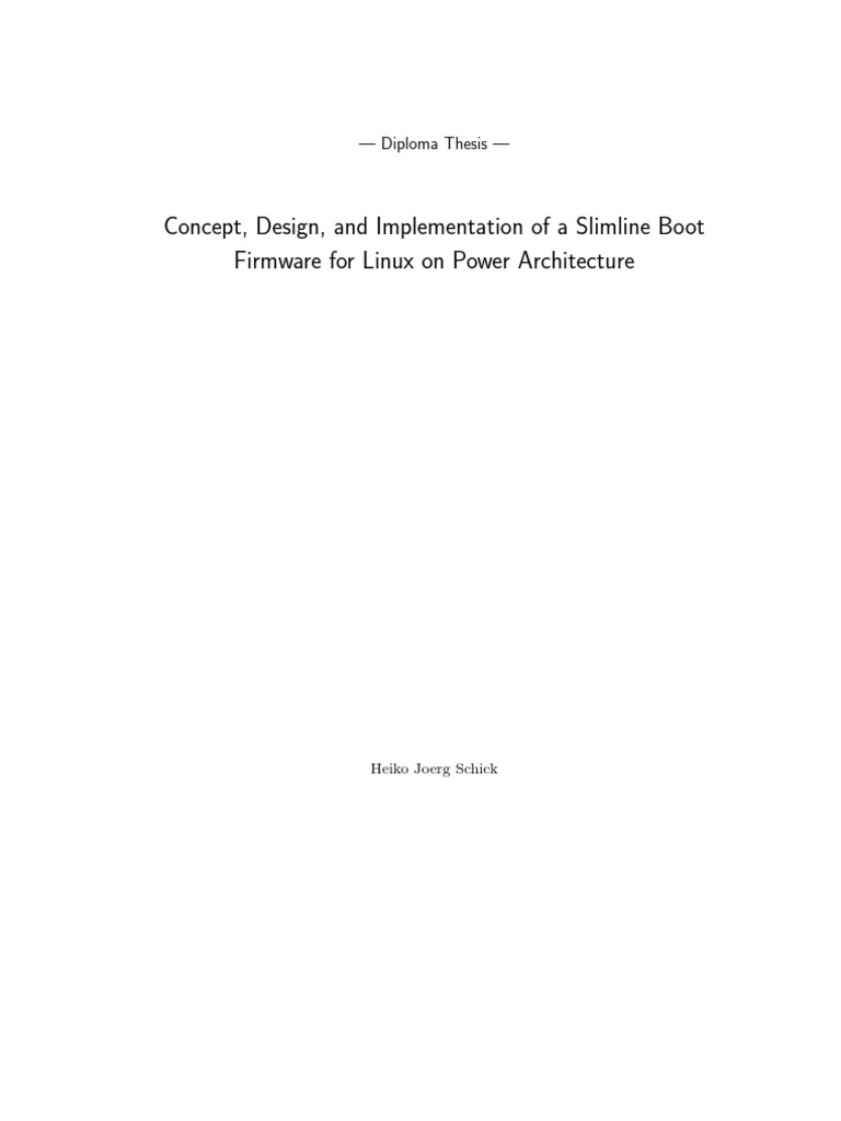 Concept, Design, and Implementation of A Slimline Boot Firmware For ...