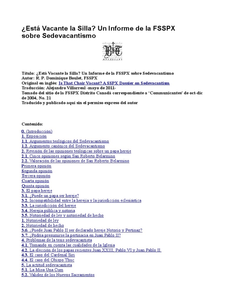 R. P. Dominique Boulet - Está Vacante La Silla. Un Informe de La FSSPX ...