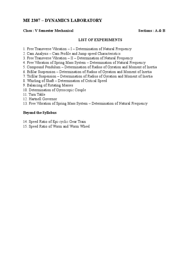Me 2307 - Dynamics Laboratory: Class: V Semester Mechanical Sections: A ...