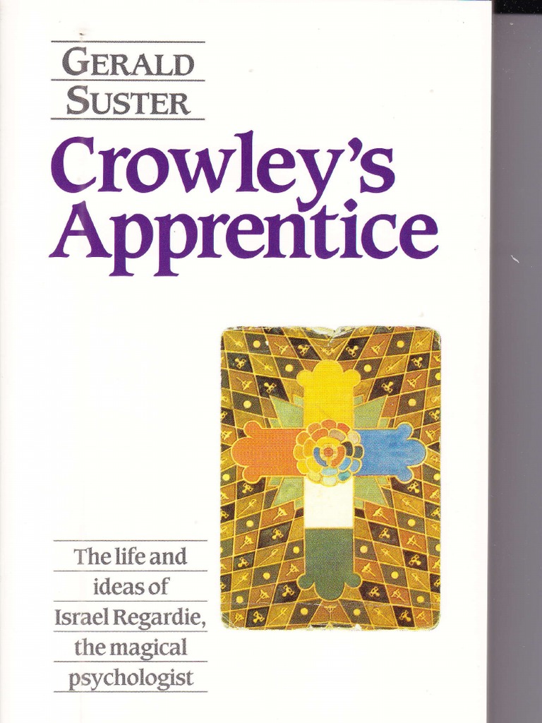 Gerald Suster - Crowley's Apprentice | PDF