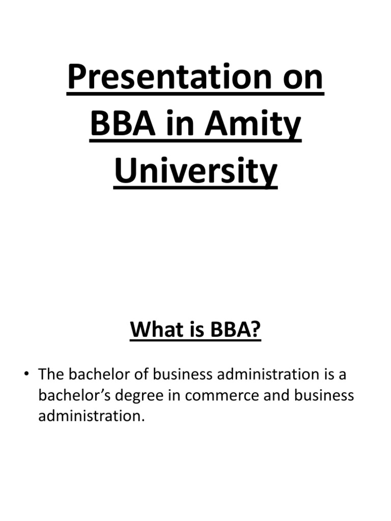 Presentation On BBA in Amity University | PDF