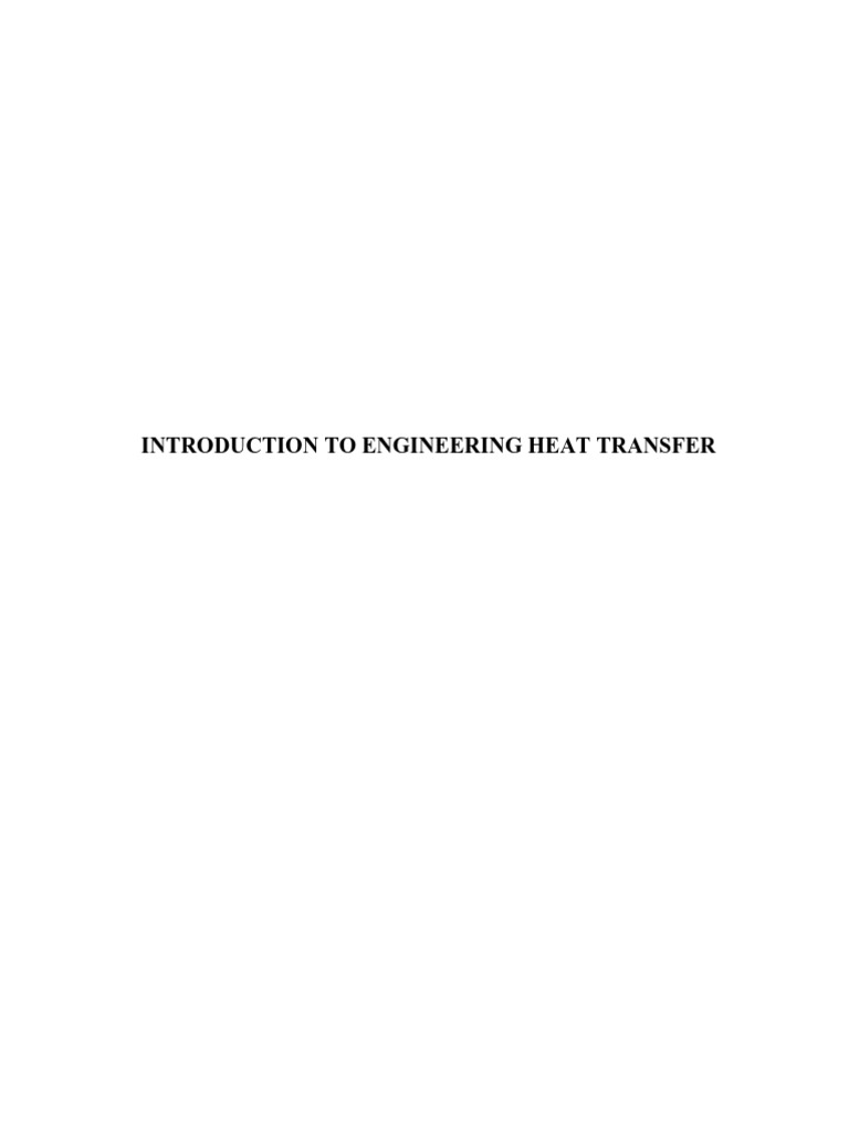 Introduction To Engineering Heat Transfer | PDF | Heat Transfer ...
