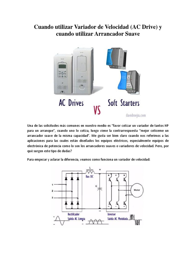 Cuando utilizar Variador de Velocidad (AC Drive) y cuando utilizar Arrancador Suave