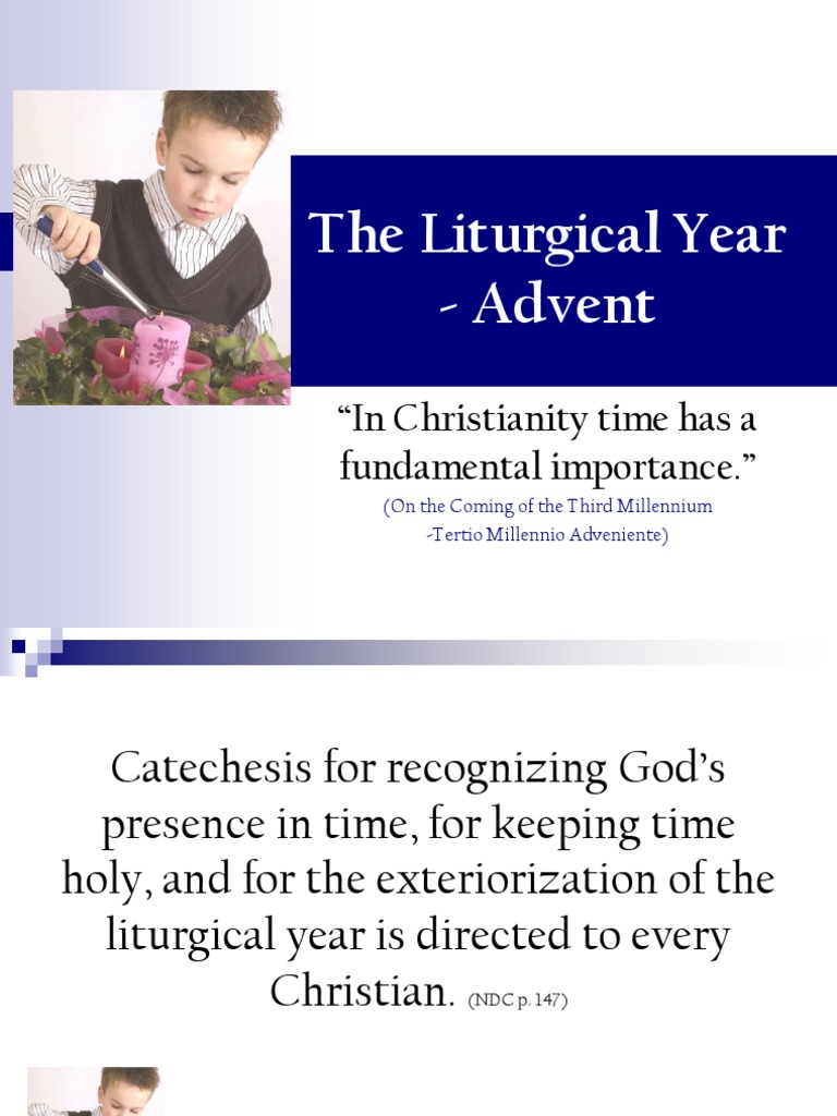 The Liturgical Year - Advent | PDF | Liturgical Year | Liturgy