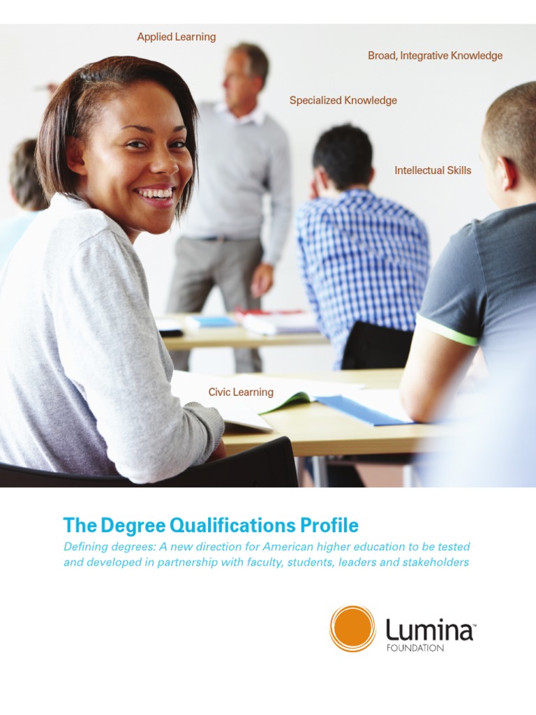 The Degree Qualifications Profile | PDF | Academic Degree | Competence ...