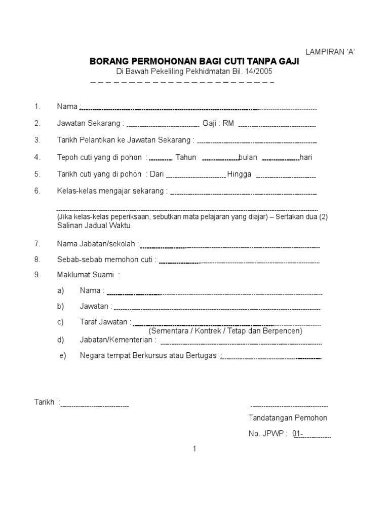 LAMPIRAN a - Borang Permohonan Bagi Cuti Tanpa Gaji Di Bawah Pekeliling ...