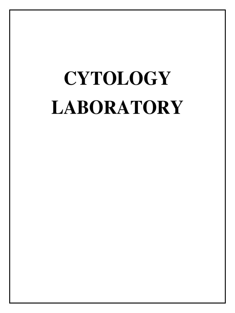 Cytology Laboratory Done | PDF | Cytopathology | Pathology