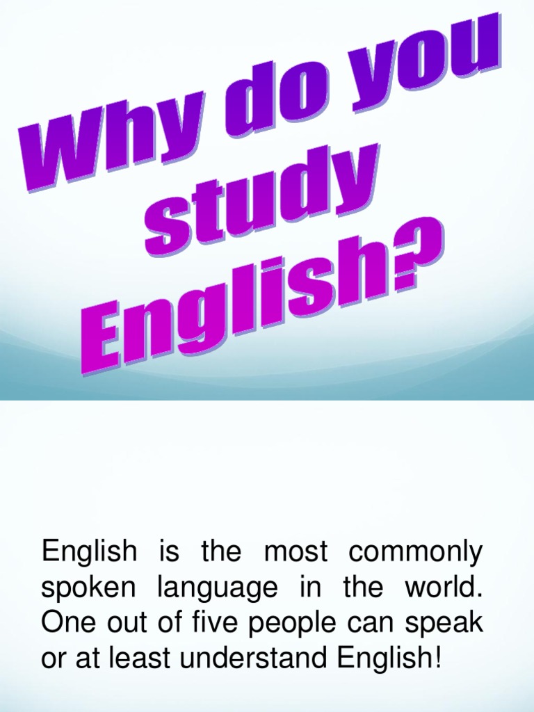 Why learn English? The global language of opportunity | PDF | English ...