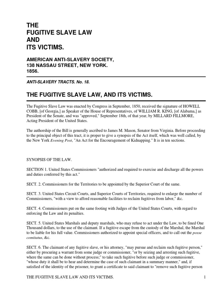 The Fugitive Slave Law and Its VictimsAnti-Slavery Tracts No. 18 by American Anti-Slavery ...