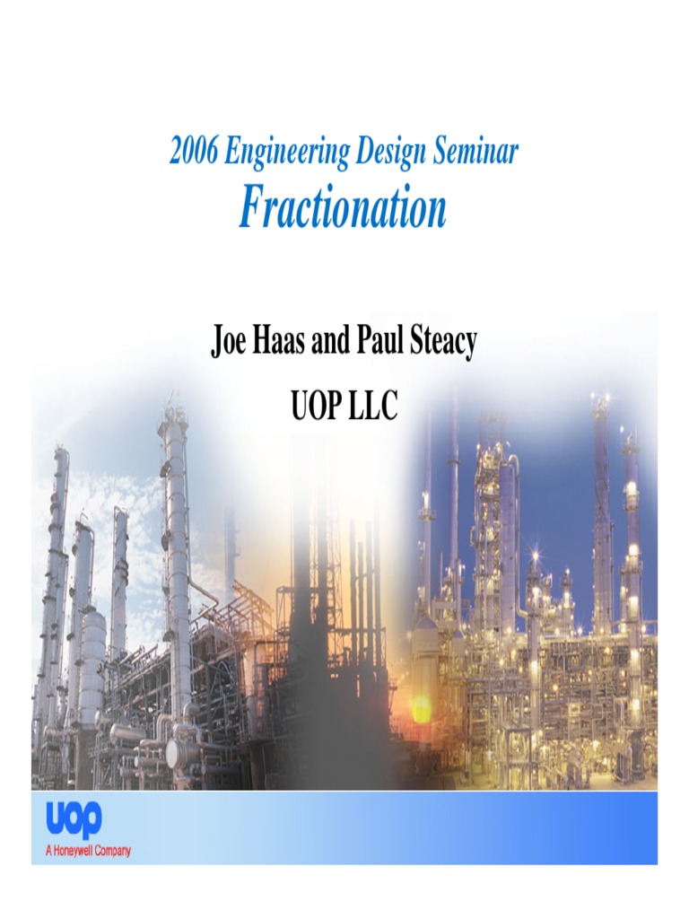 Uop Engineering Design Fractionation Pdf Pdf Distillation Laboratory Techniques