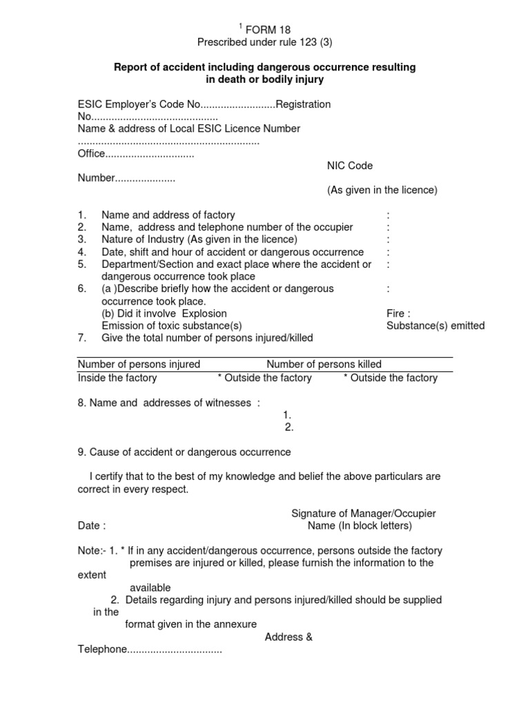 Form No. 18 Prescribed Under Rule 123 Report of Accident Including Dangerous Occurrence ...