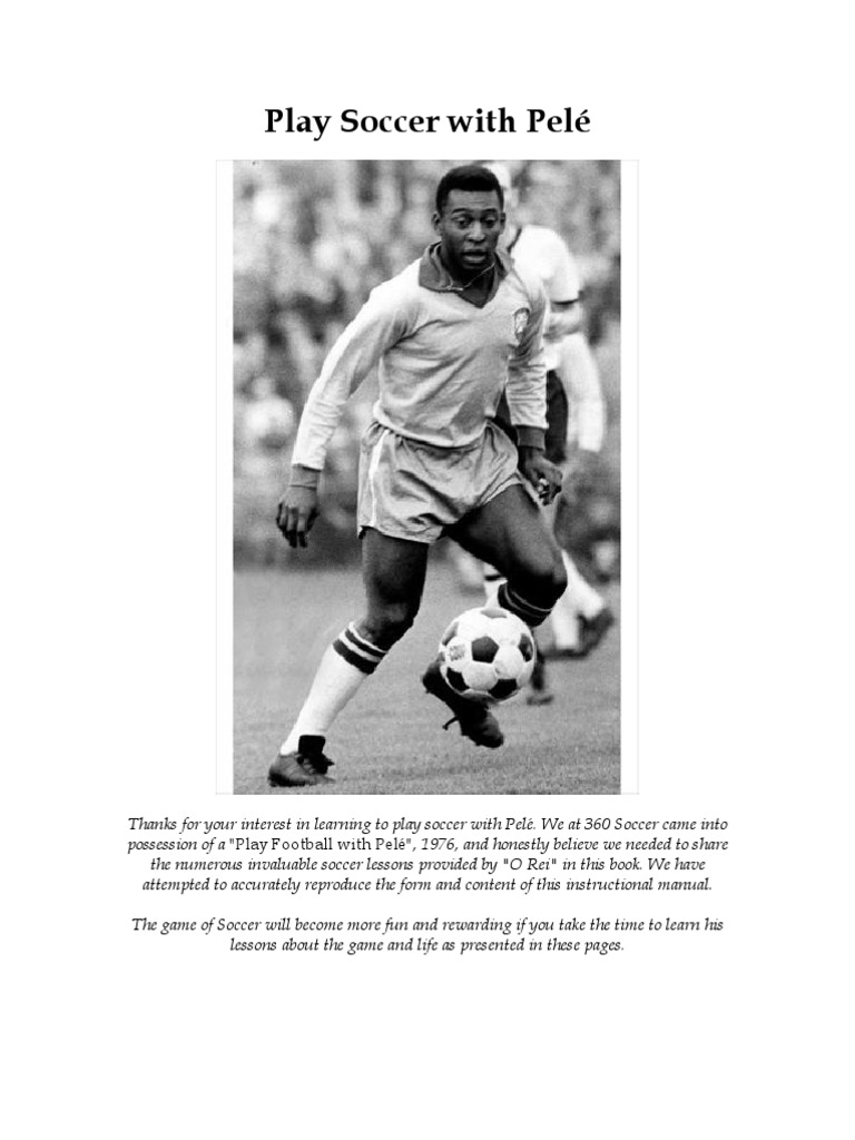 Play Soccer With Pele | PDF | Foot | Association Football
