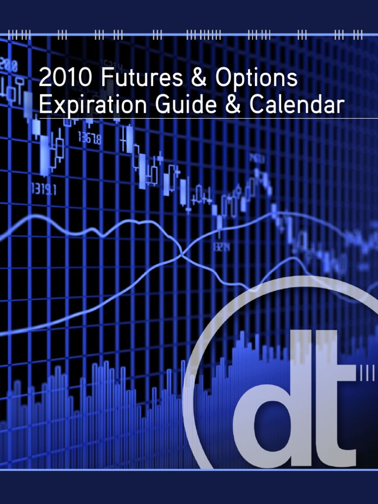 Futures Options Expiration Guide Calendar 2010 | PDF | S&P 500 Index ...