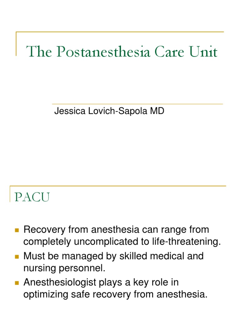Post Anesthesia Care Unit | PDF | Anesthesia | Hypoxia (Medical)