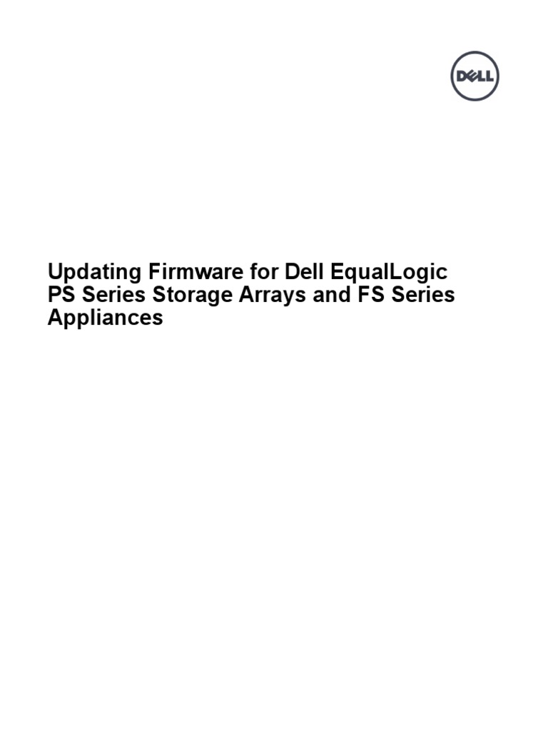 Updating Firmware For Dell EqualLogic PS Series Storage Arrays and FS Series Appliances | PDF ...