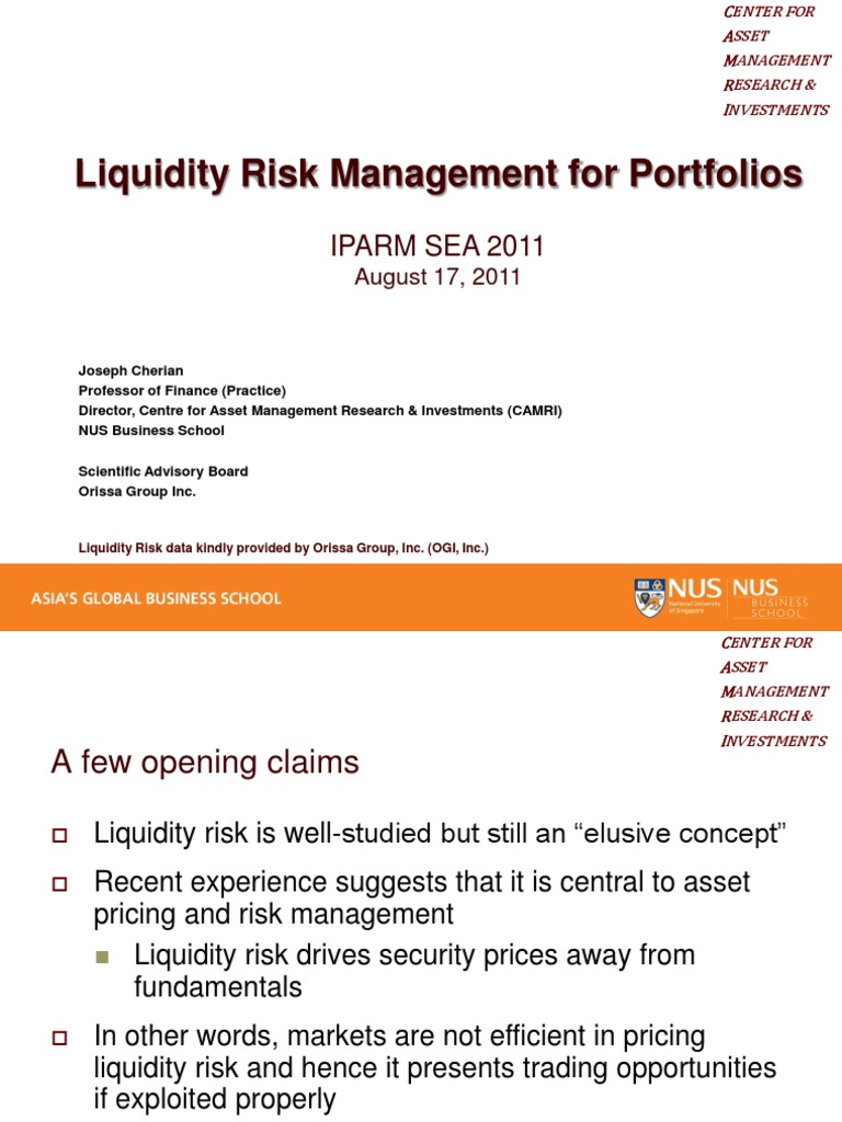 Liquidity Risk Management For Portfolios - Joseph Cherian IPARM Asia ...