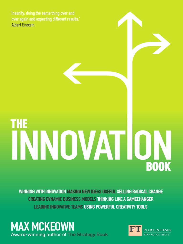 The Innovation Book: How To Manage Ideas and Execution For Outstanding ...