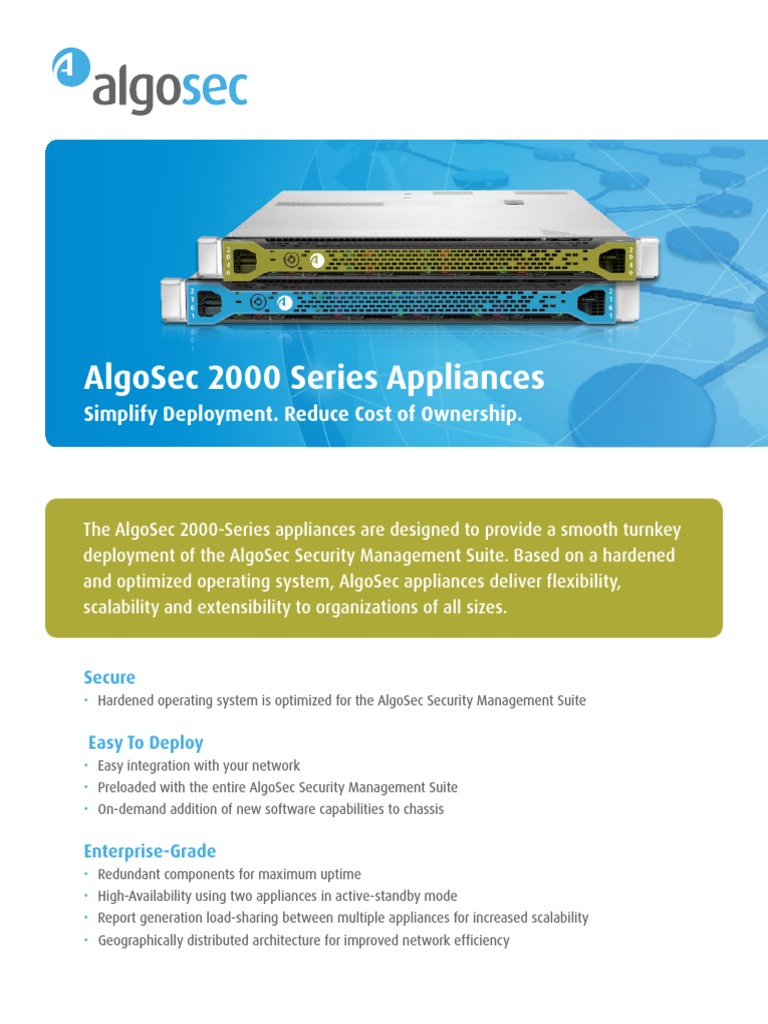Algosec 2000 Series Appliances: Simplify Deployment. Reduce Cost of ...