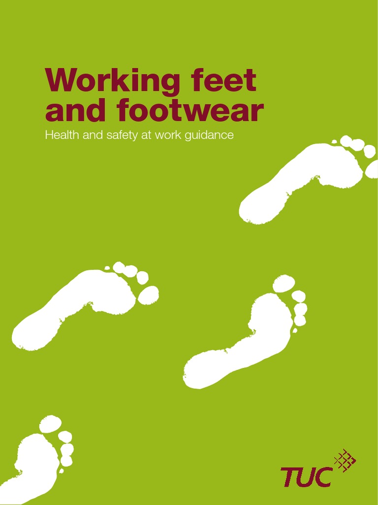 Working Feet and Footwear: Health and Safety at Work Guidance | PDF ...