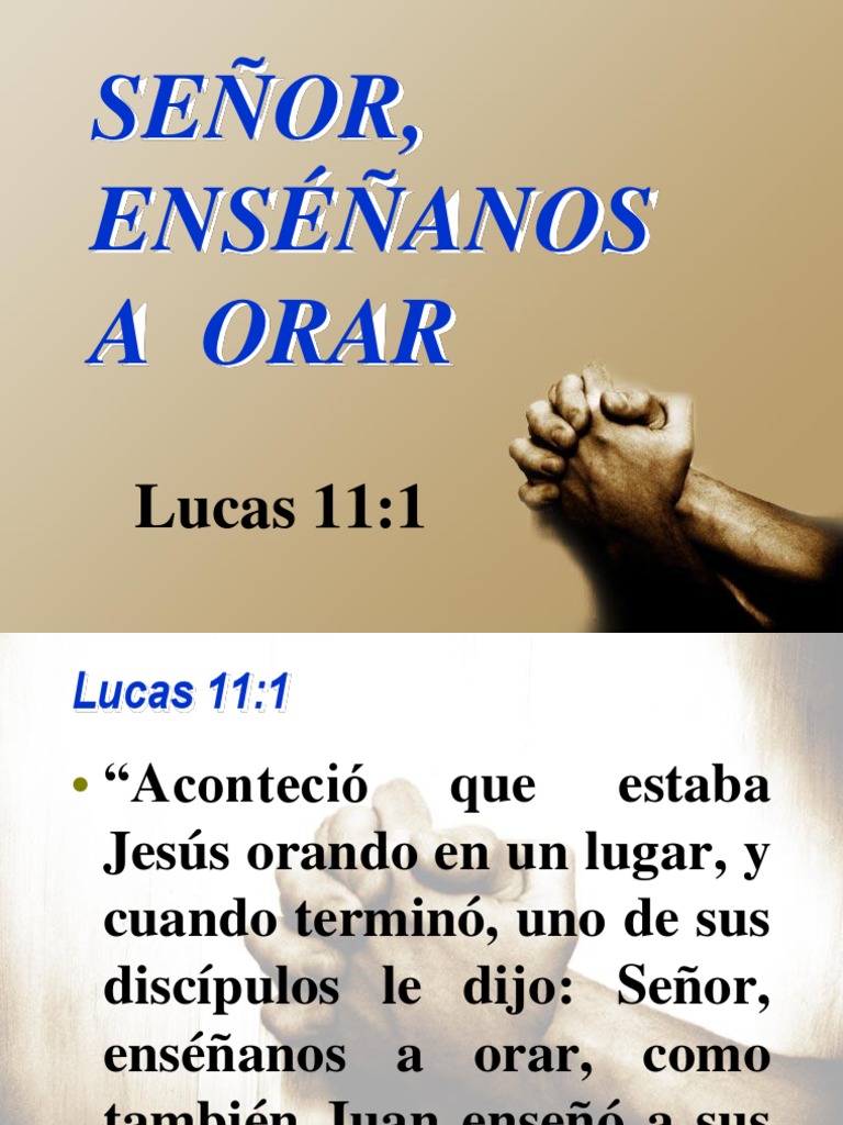 Ensenanos A Orar | PDF | orador del Señor | Oración