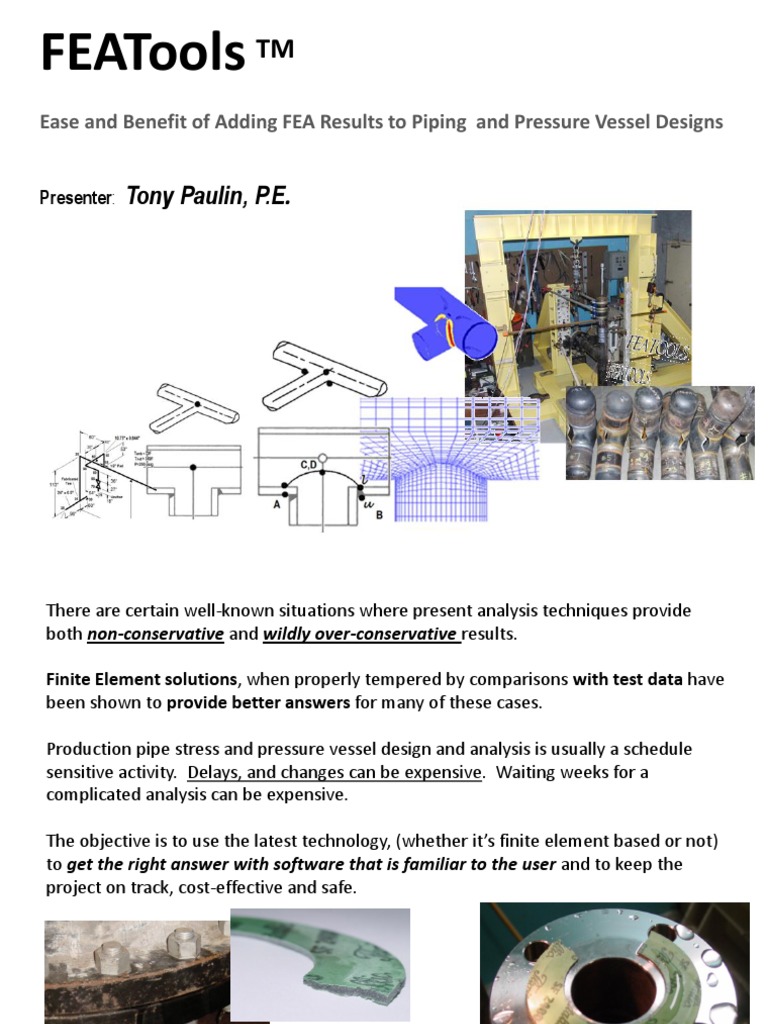 Practical Implications of Improving Piping and Pressure Vessel Stress ...
