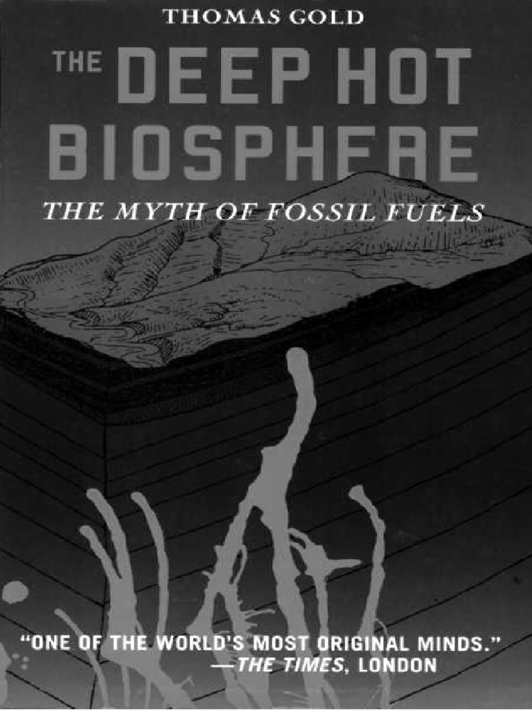 The Deep Hot Biosphere - Thomas Gold | PDF | Oxygen | Photosynthesis