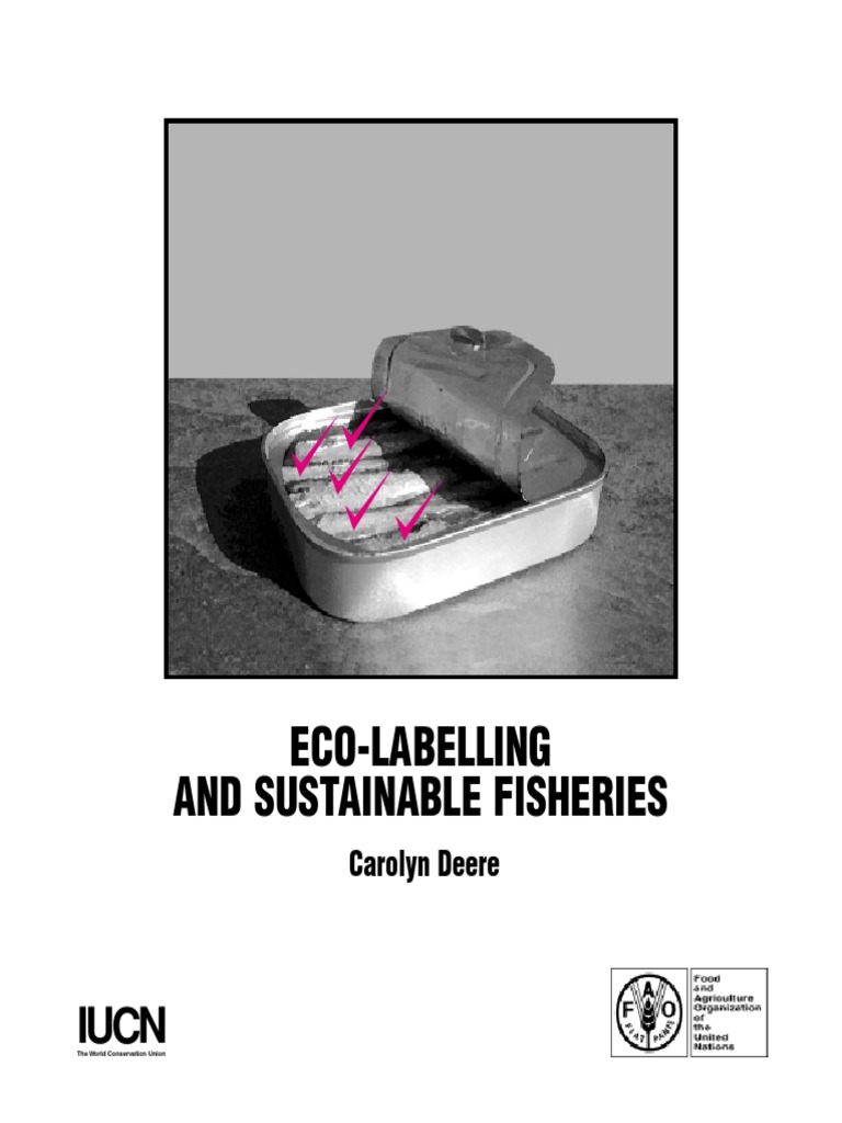 Eco-Labelling and Sustainable Fisheries: Carolyn Deere | PDF ...