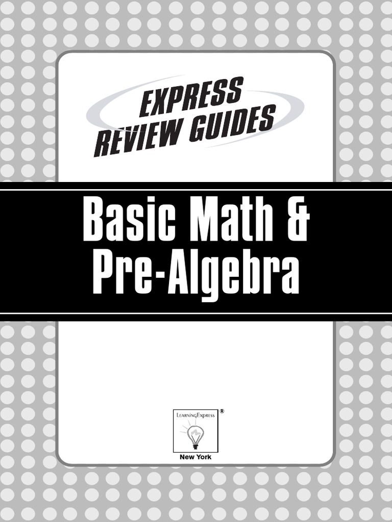 Express Review Guides Basic Math Pre Algebra | PDF | Division (Mathematics) | Subtraction