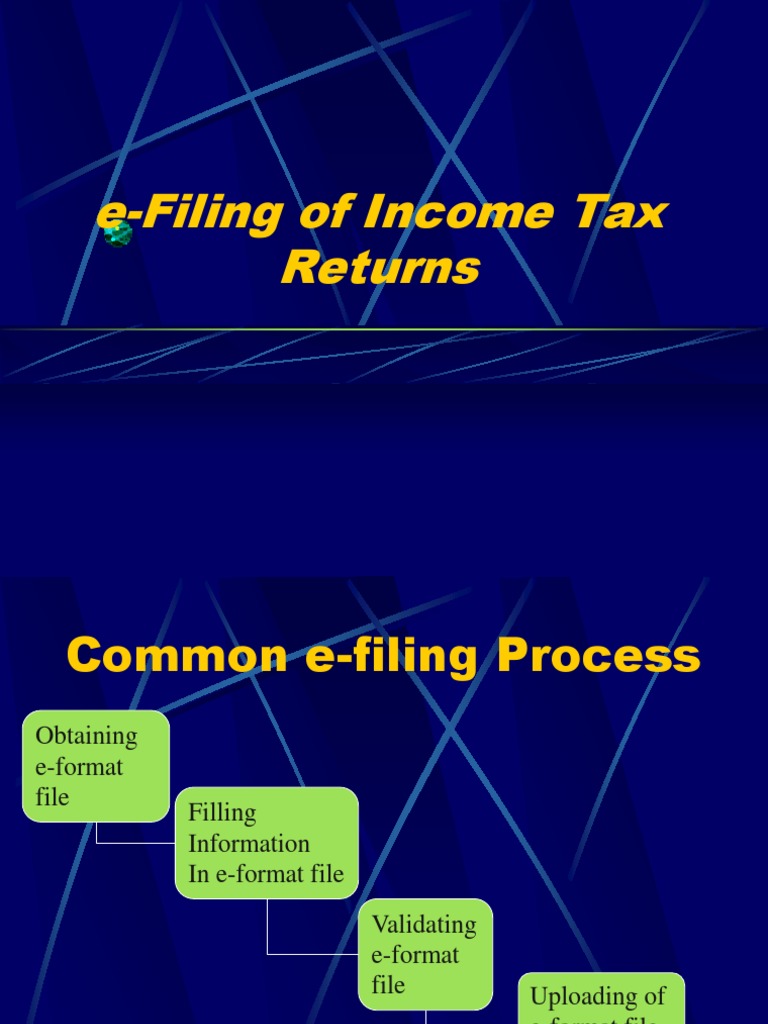 e-Filing Process for Income Tax Returns | PDF | Income Tax | Taxes