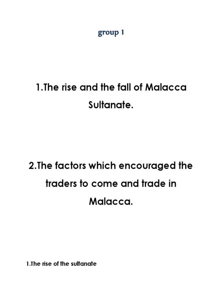 The Rise and The Fall of Malacca Sultanate | PDF