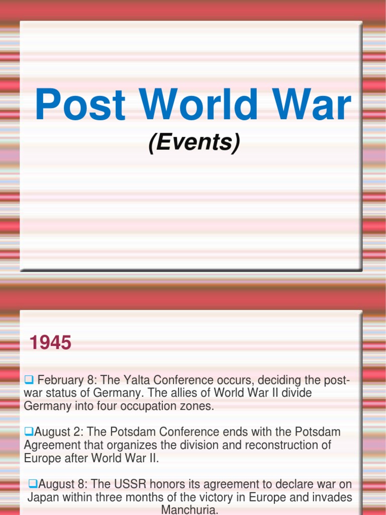 Post World War: (Events) | PDF