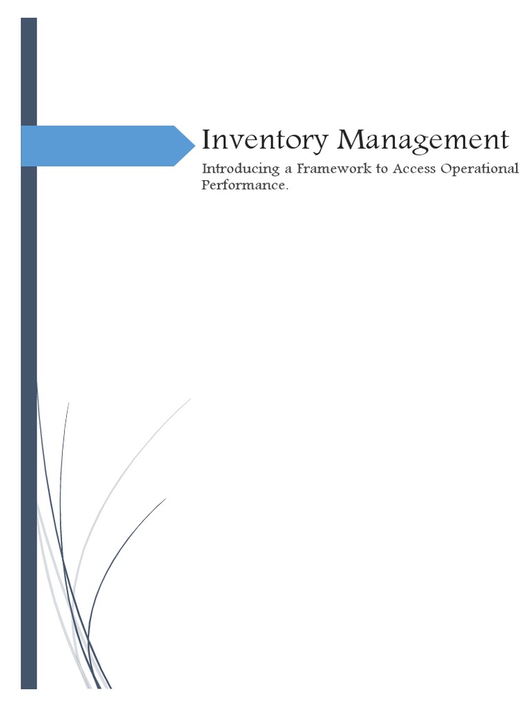 Inventory Management: Introducing A Framework To Access Operational ...
