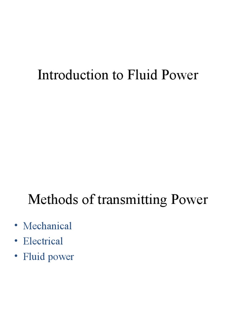 Introduction To Fluid Power | PDF | Actuator | Pneumatics