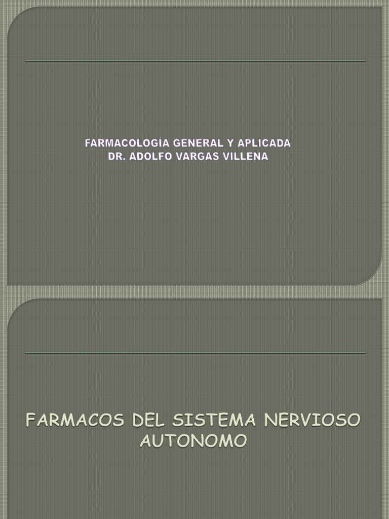 TEORIA 1 Farmacos Del Sistema Nervioso Autonomo | PDF | Epinefrina | Acetilcolina