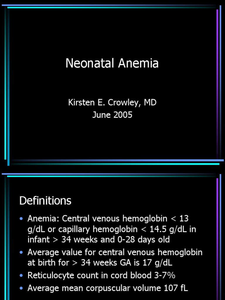 Neonatal-Anemia.ppt | Anemia | Bleeding