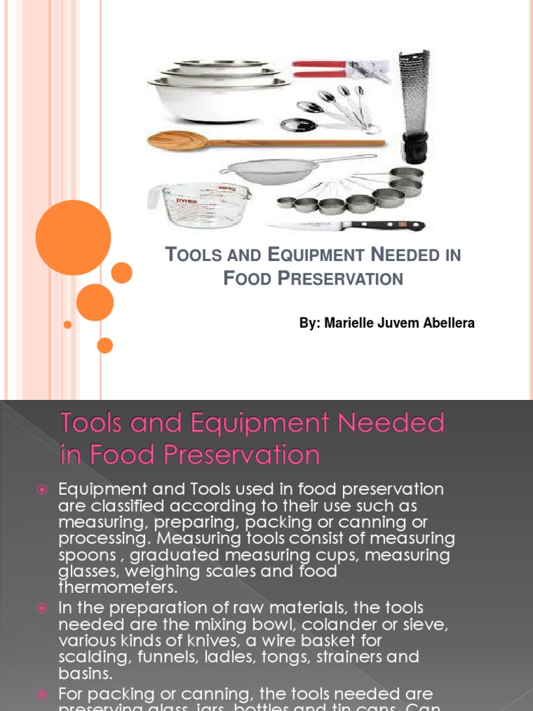 Tools and Equipment | Fruit Preserves | Fermentation In Food Processing