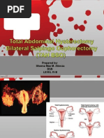 Total Abdominal Hysterectomy Bilateral Salpingo-Oophorectomy (TAHBSO ...