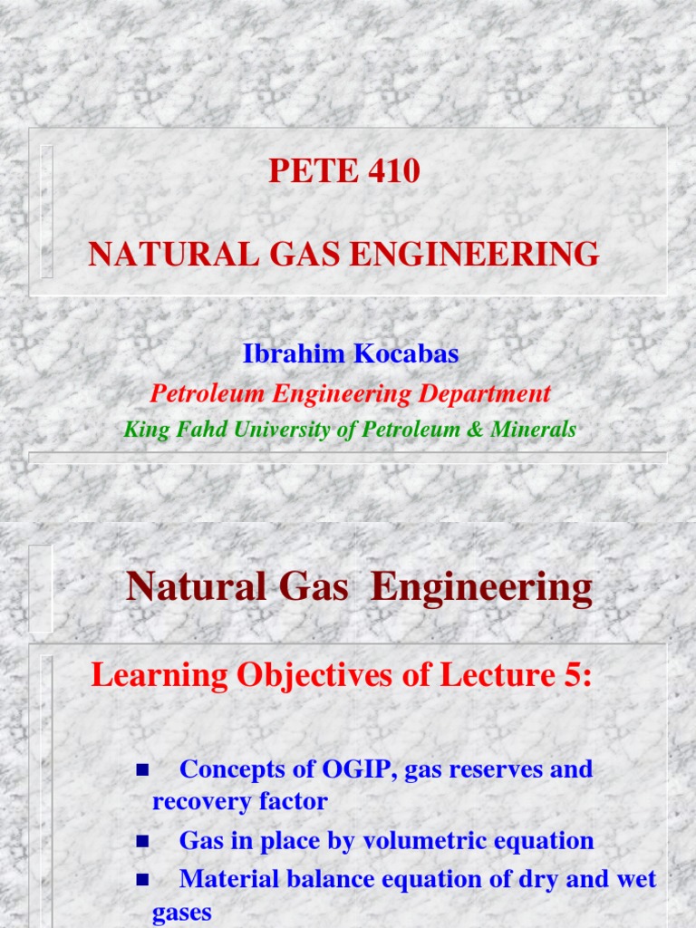 Lecture 5 Gas in Place A Volumetrics | PDF | Natural Gas | Petroleum ...