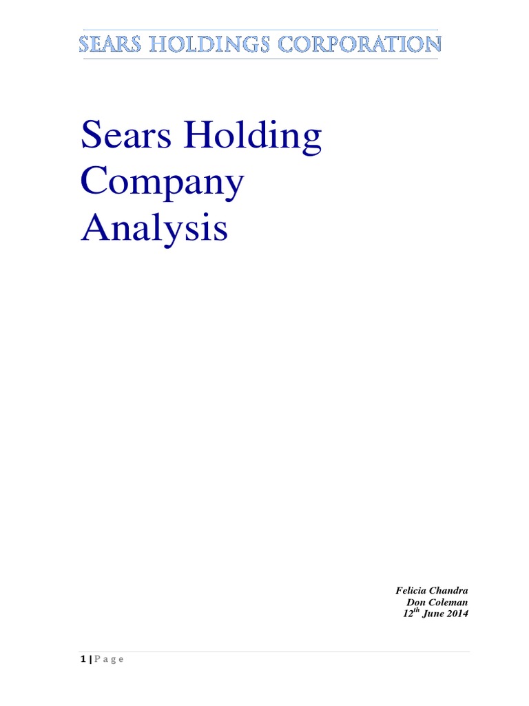 Analysis of Sears Holding Company: Examining Financial Performance ...