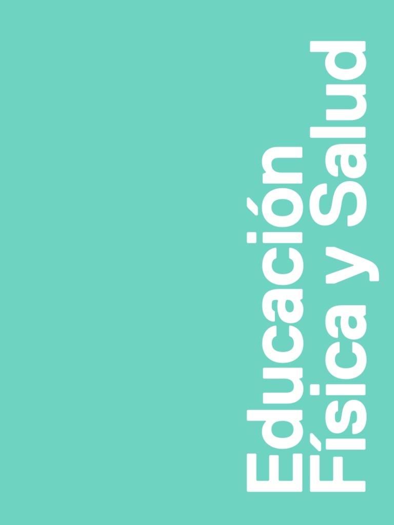 Bases Curriculares Educacion Fisica y Salud - Decreto N433 | PDF