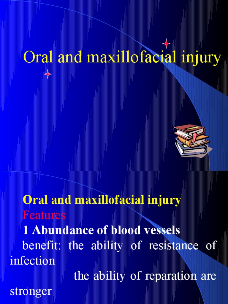 Oral and Maxillofacial Injury | PDF | Wound | Traumatology