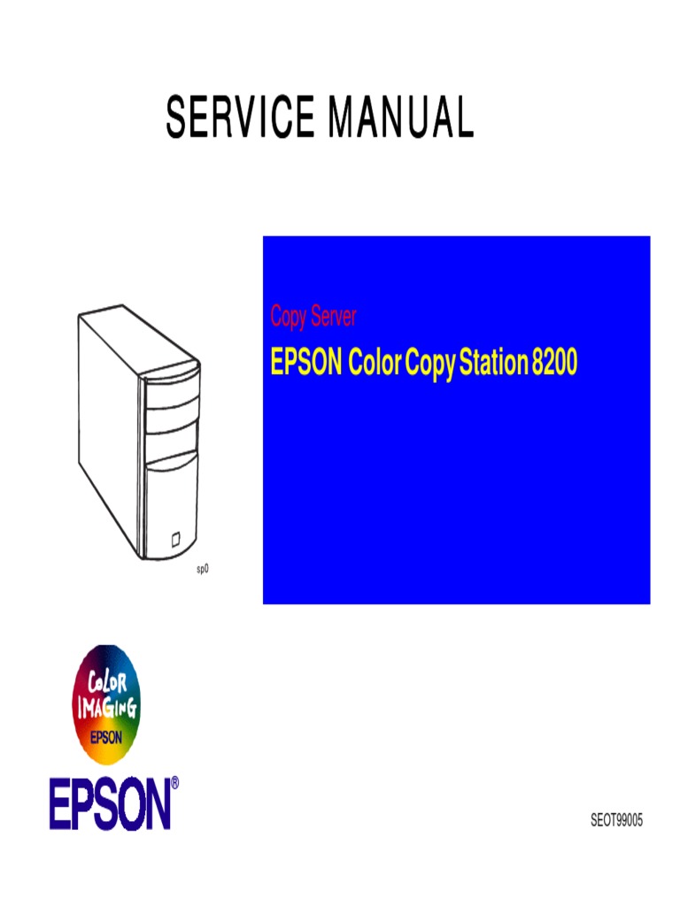 Epson Color Copy Station 8200 Service Manual | PDF