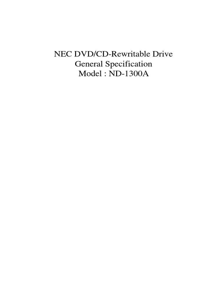 NEC DVD/CD-Rewritable Drive General Specification Model: ND-1300A | PDF | Cd Rom | Dvd