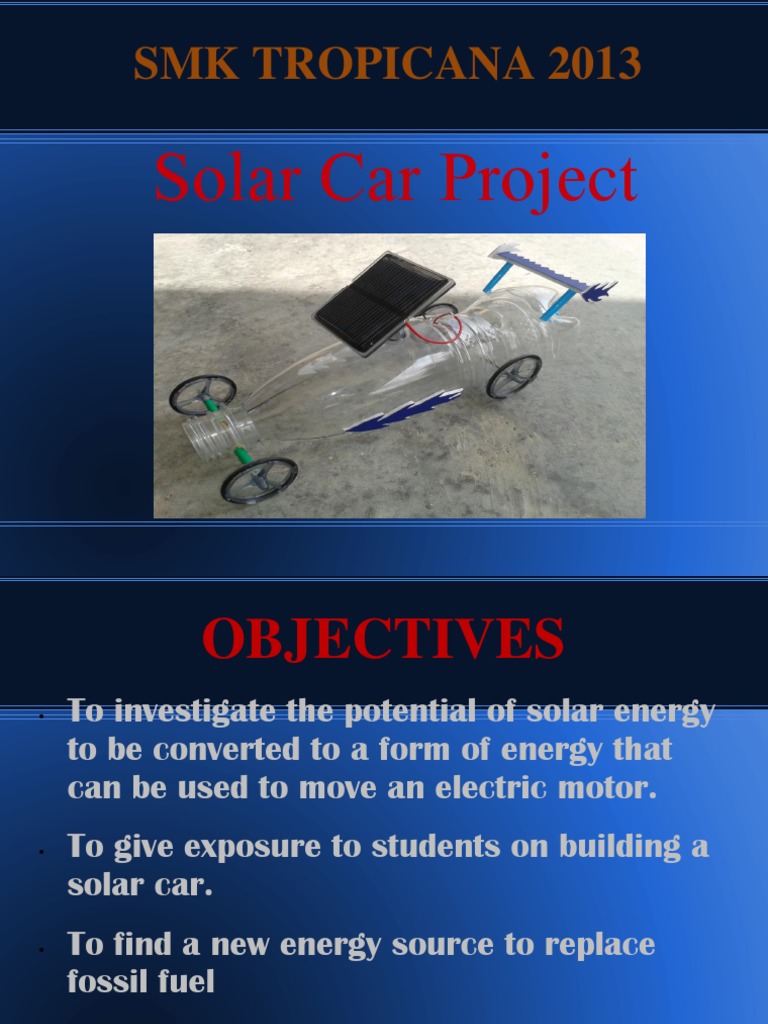 SMK Tropicana 2013: Solar Car Project | PDF | Solar Energy | Solar Panel